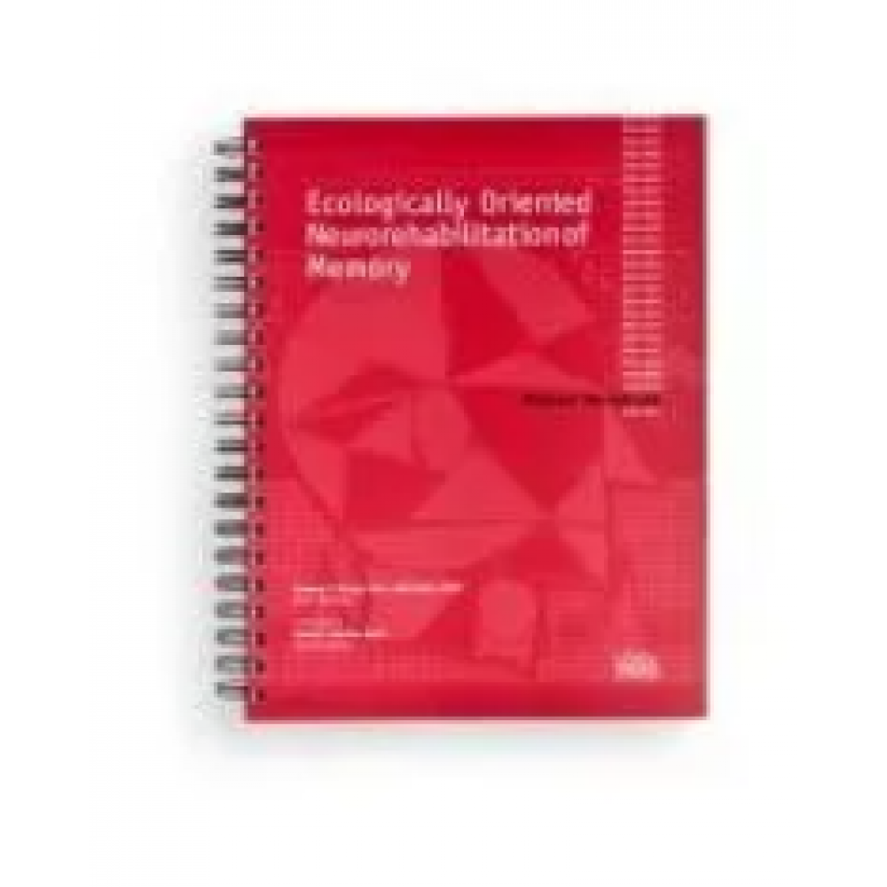 (EON-MEM™) Ecologically Oriented Neurorehabilitation of Memory™ - Fu ...